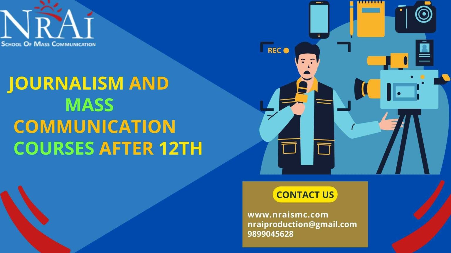 Mass Communication after 12th – NRAI School of Mass Communication