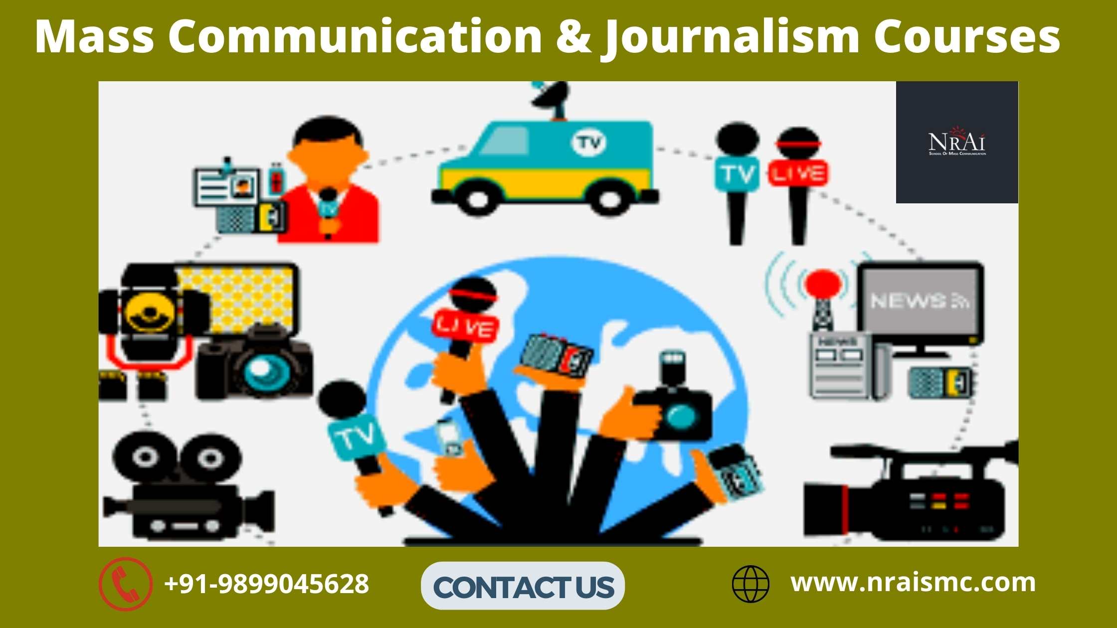 Mass Communication and Journalism Courses - NRAI School of Mass ...